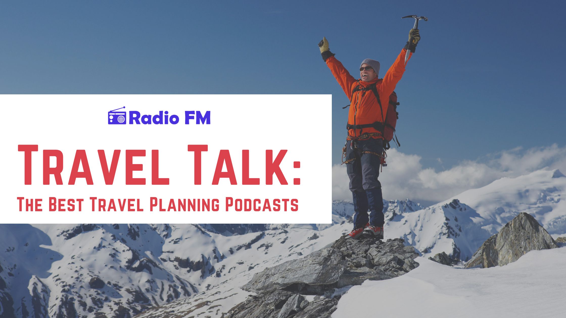 Travel Talk: The Best Travel Planning Podcasts